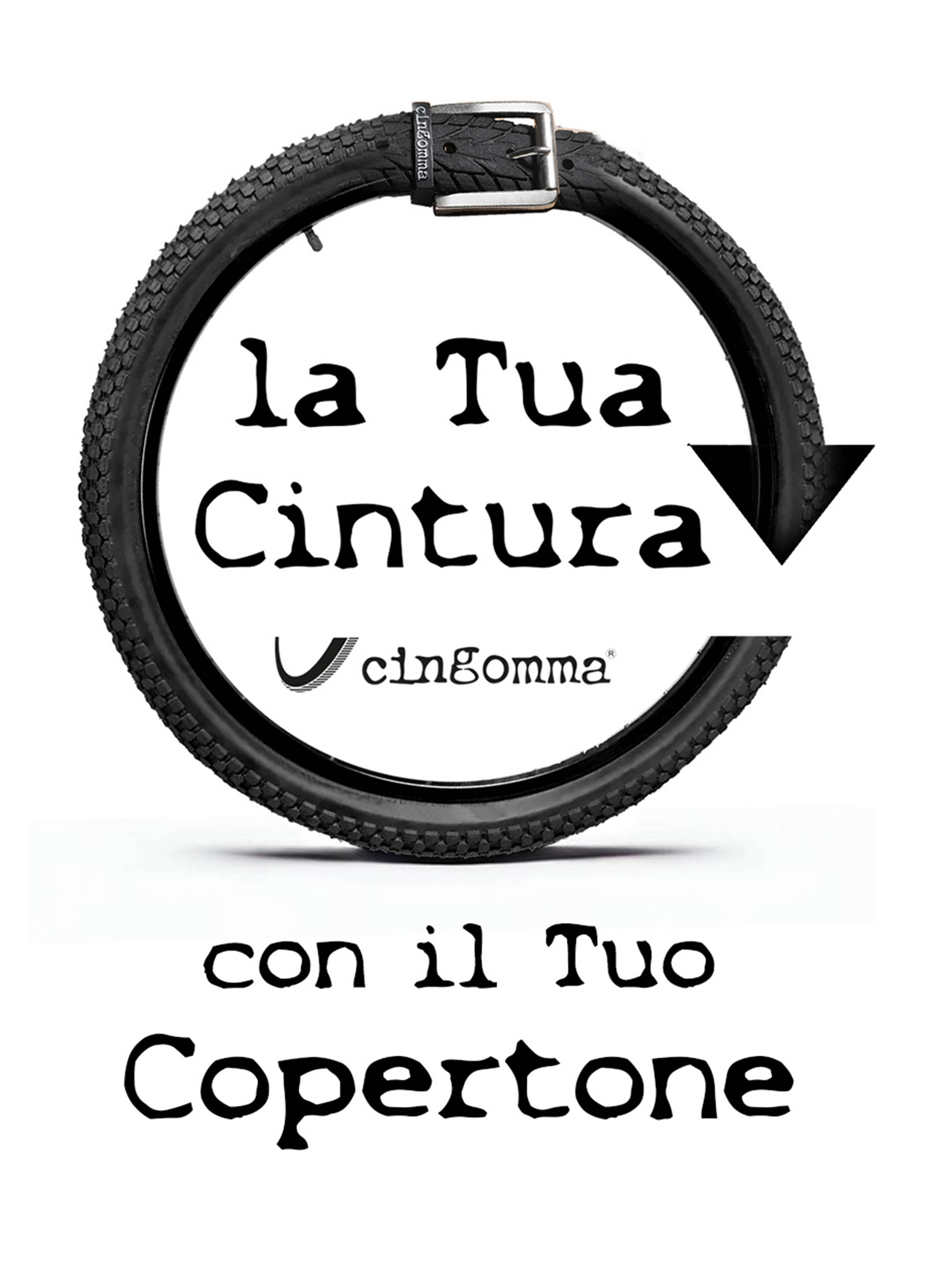 XXXXXX Your belt with your tyre - Cingomma